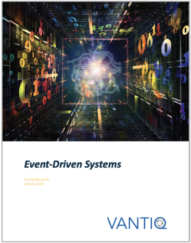 Event-Driven Systems Whitepaper – VANTIQ