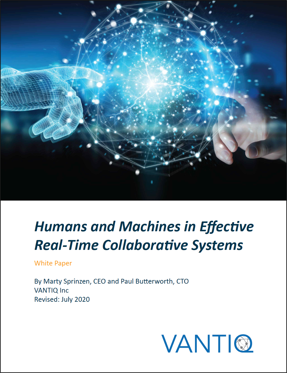 Real-Time Collaborative Systems Whitepaper - VANTIQ Real-Time Collaborative Systems Whitepaper - VANTIQ